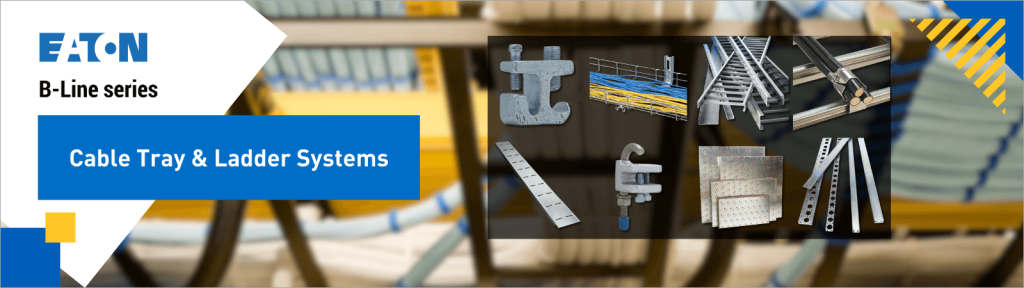 EATON B-Line Series Distributor in Singapore - Lim Kim Hai Electric