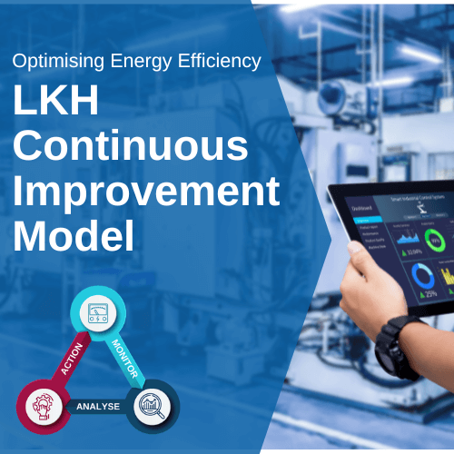 Energy Efficiency with the LKH Continuous Improvement Model